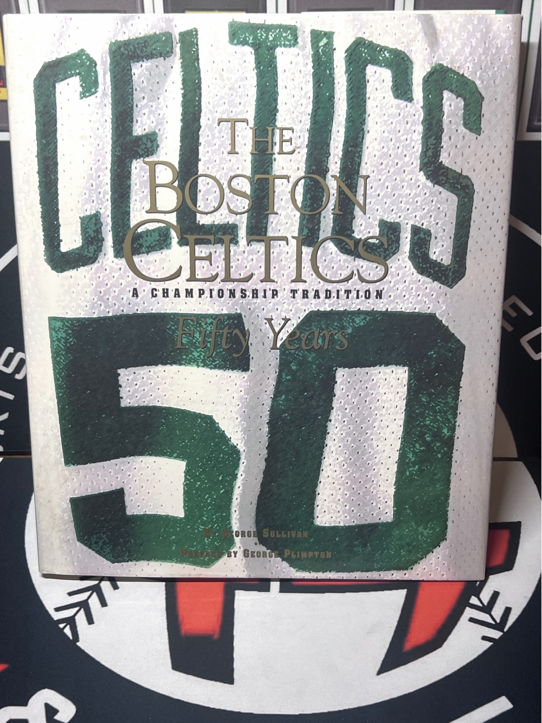 "The Boston Celtics A Championship Tradition ~ 50 Years ~ Autographed ...